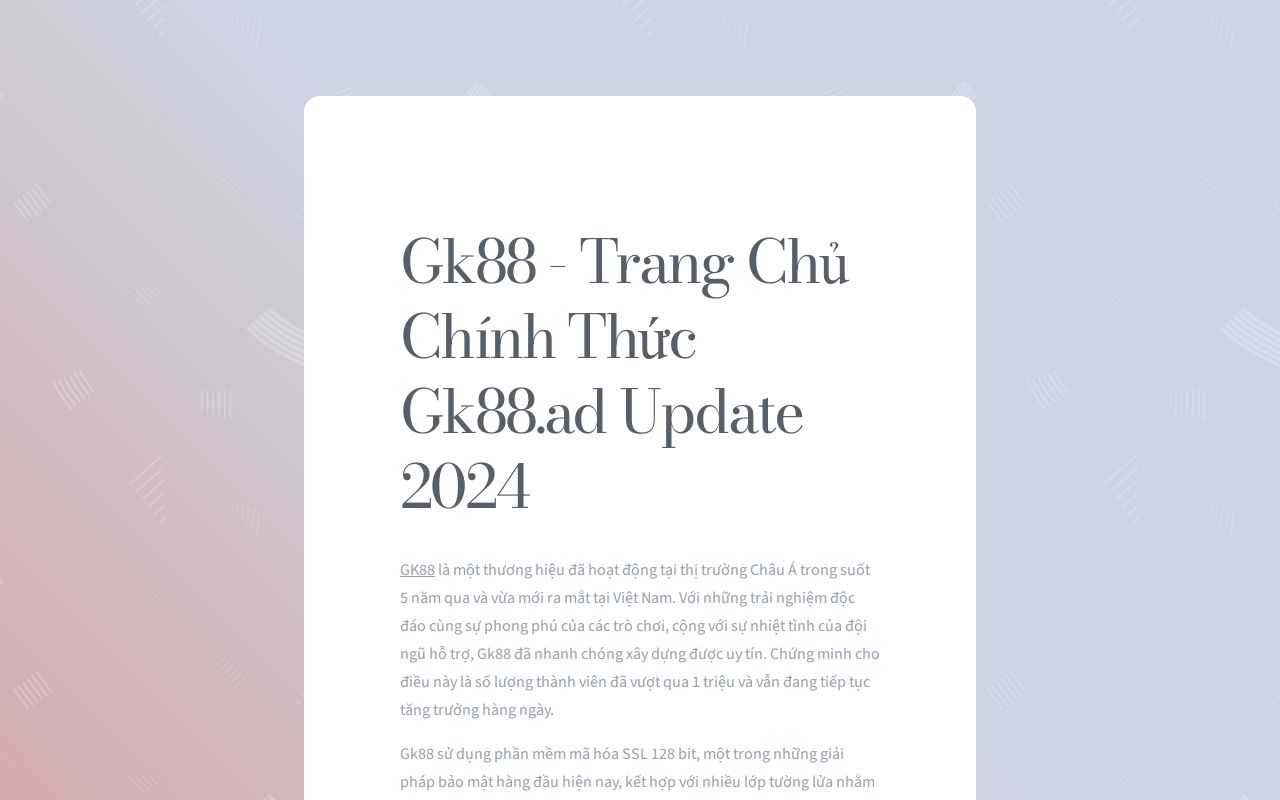Gk88 - Trang Chủ Chính Thức Gk88.ad Update 2024